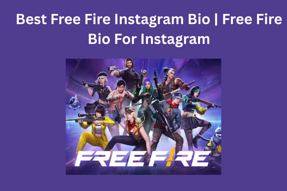 360+ Best Free Fire Instagram Bio | Free Fire Bio For Instagram - insta bio